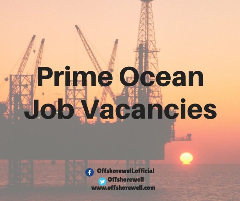 Prime Ocean Job Vacancies – OffshoreWell